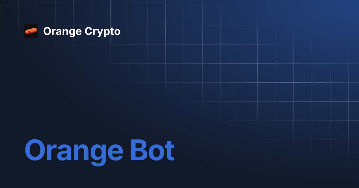 Orange Bot | Orange Crypto